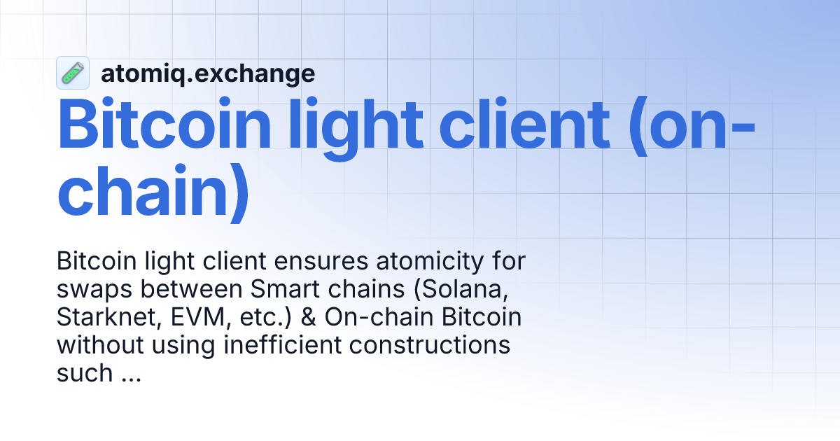 Bitcoin light client (on-chain) | atomiq.exchange